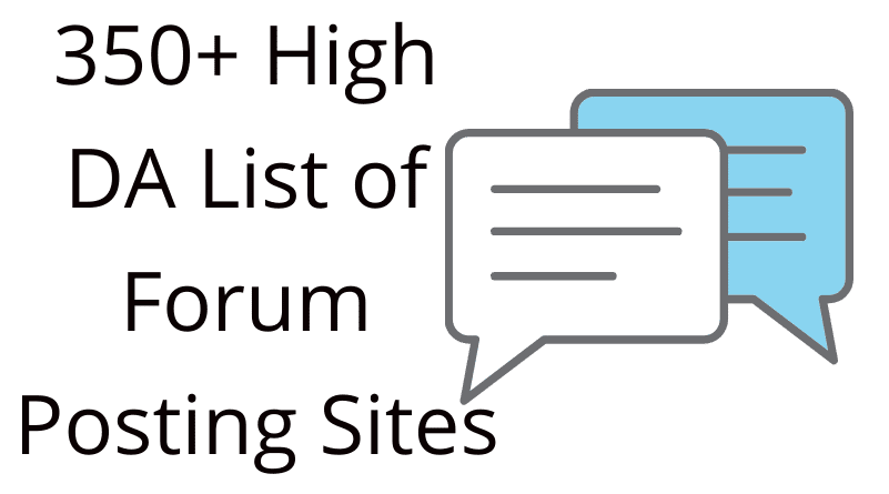 350+ High DA List of Forum Posting Sites - The SEO Pedia